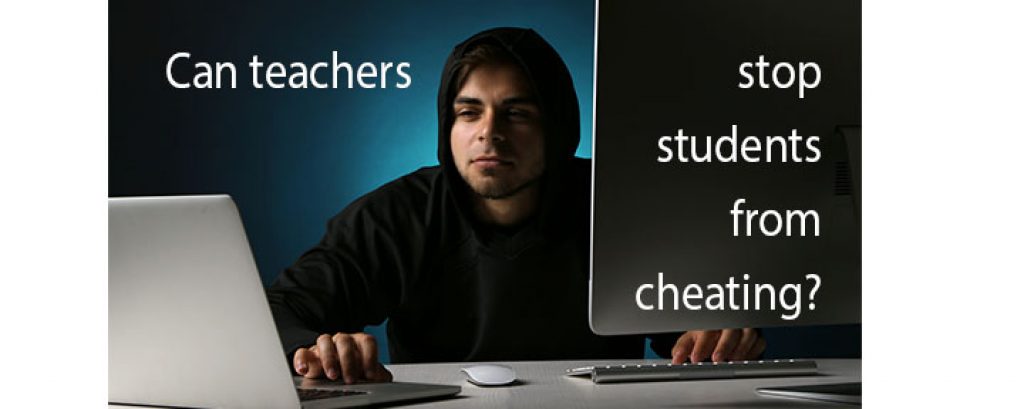 9 ways to deter students from cheating while taking online tests ...